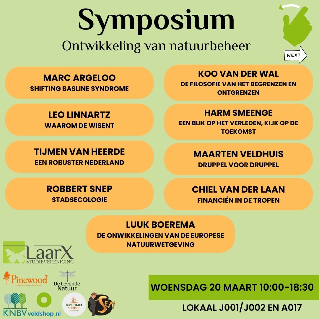 Symposium Ontwikkelingen van Natuurbeheer – Studievereniging LaarX